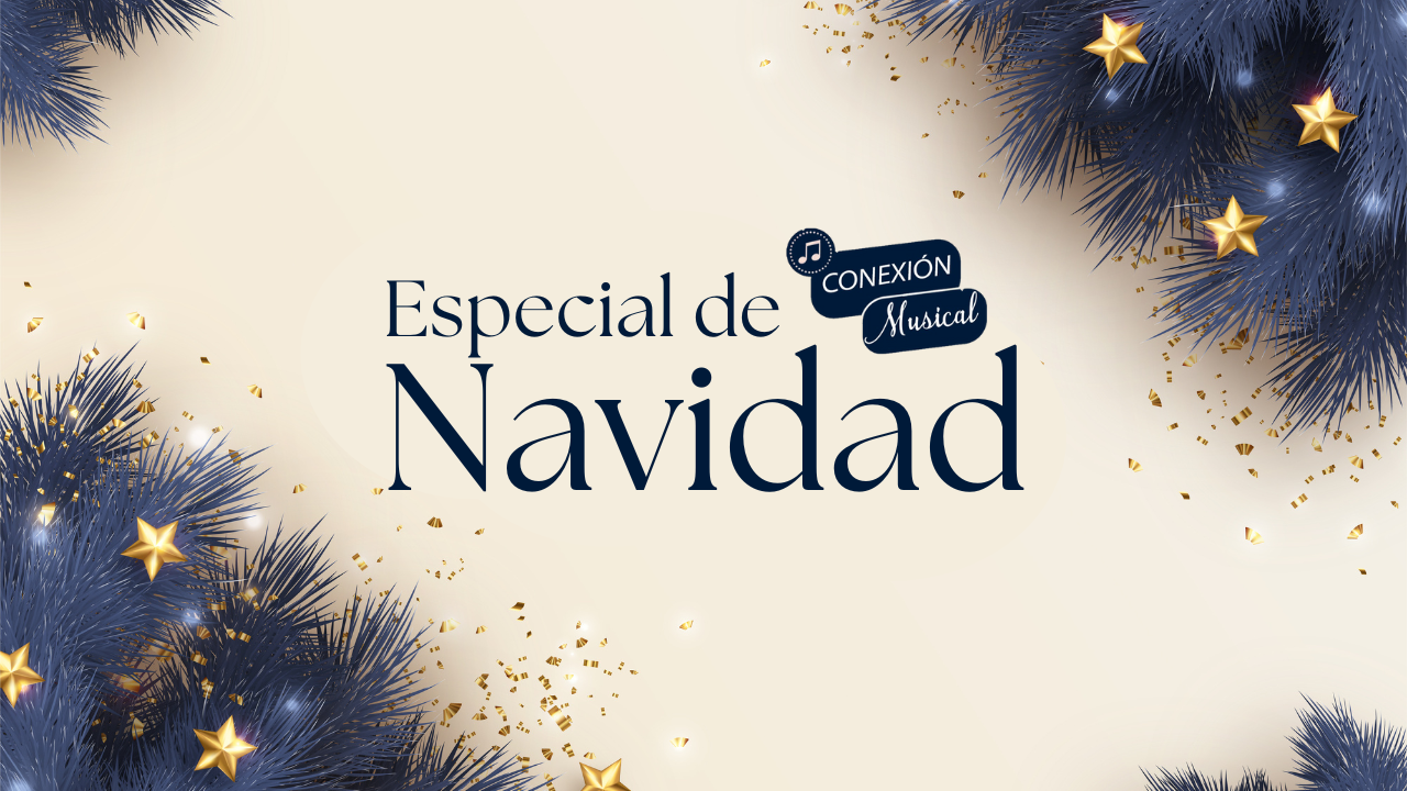 Especial de Navidad | Conexión Musical - Nuevo Tiempo